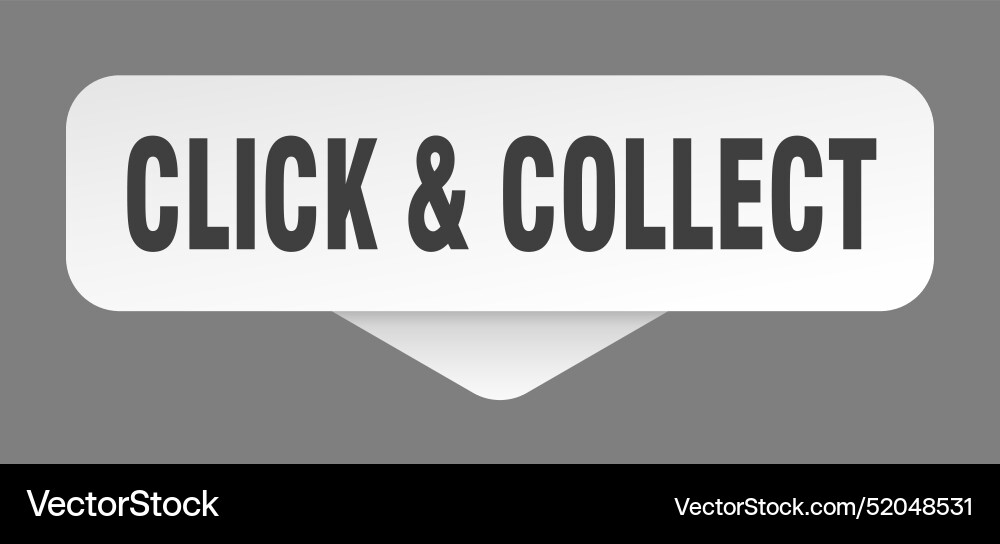 Click collect sticker sign Royalty Free Vector Image