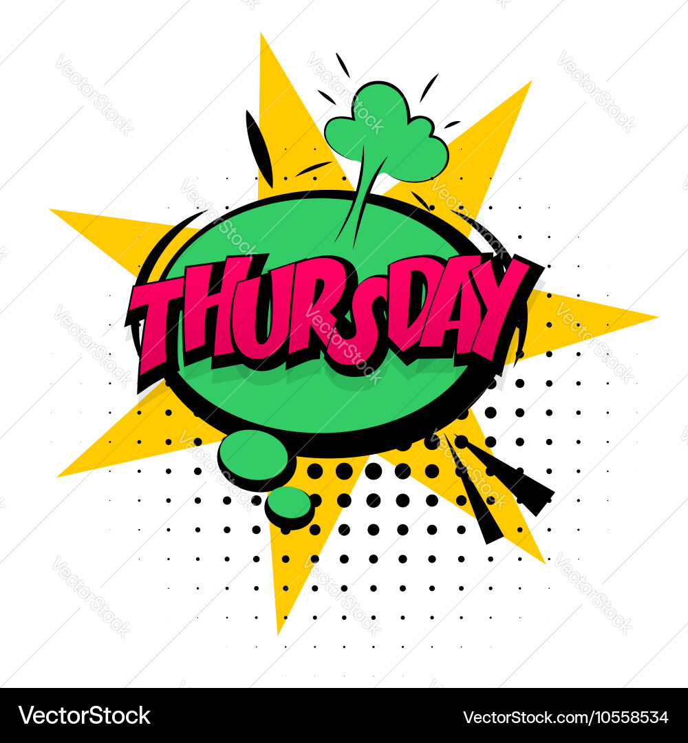 Comic effects pop art thursday week calendar Vector Image