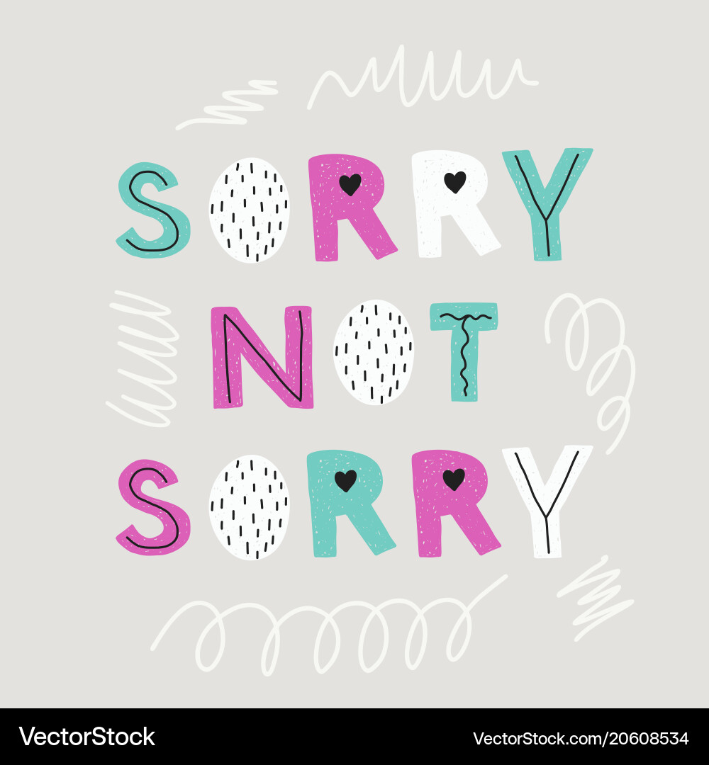 Sorry not hand drawn lettering Royalty Free Vector Image