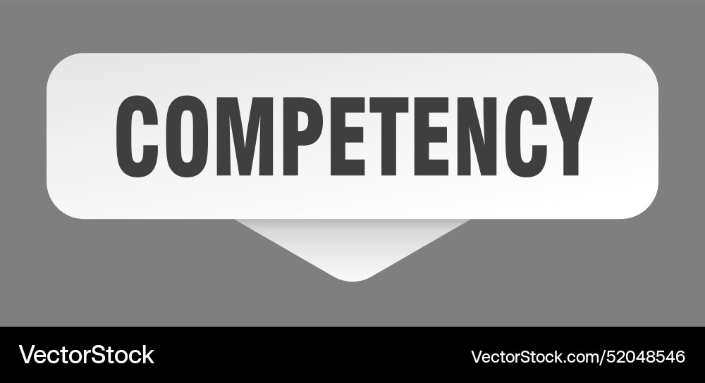 Competency sticker competency sign isolated on Vector Image