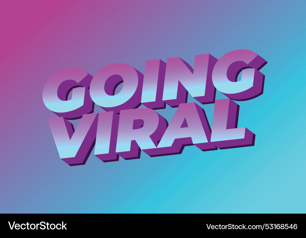 Going viral text effect in 3d style with modern Vector Image
