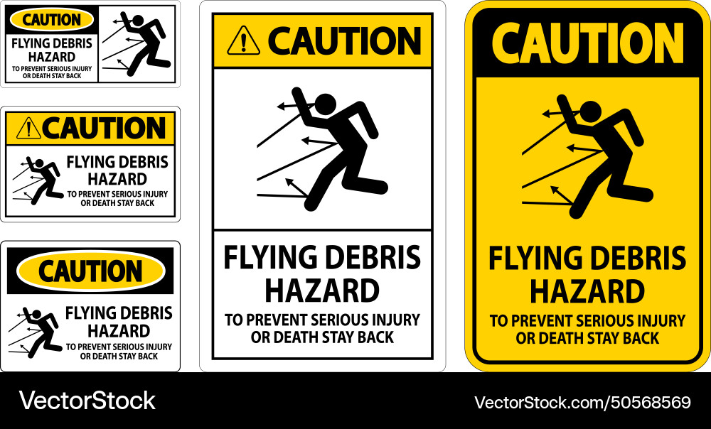 Caution sign flying debris hazard - to prevent Vector Image