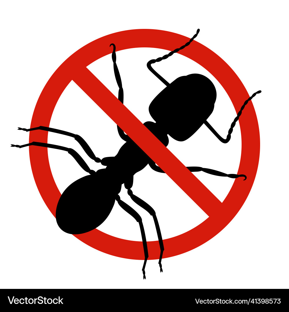 Anti ants pest control stop insects sign Vector Image