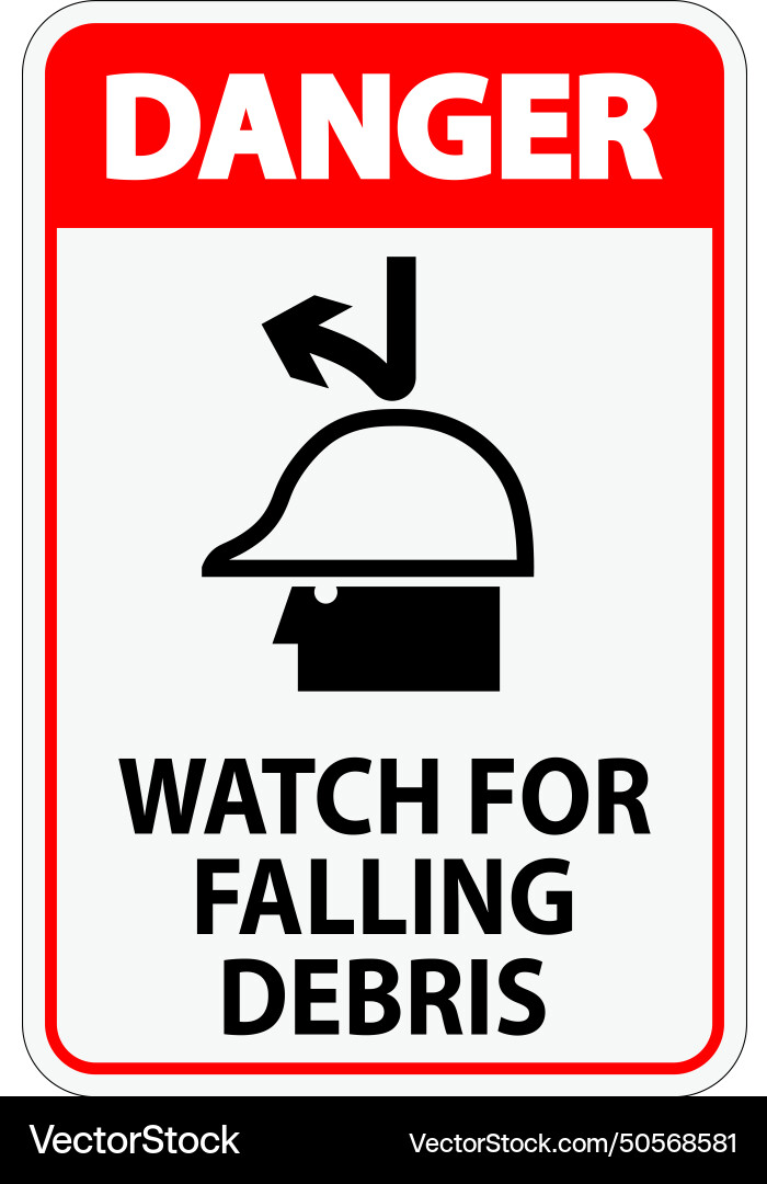 Danger sign watch for falling debris Royalty Free Vector