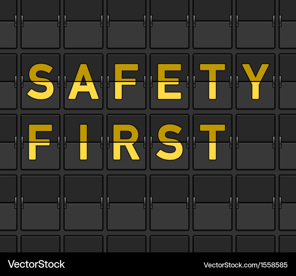 safety first board
