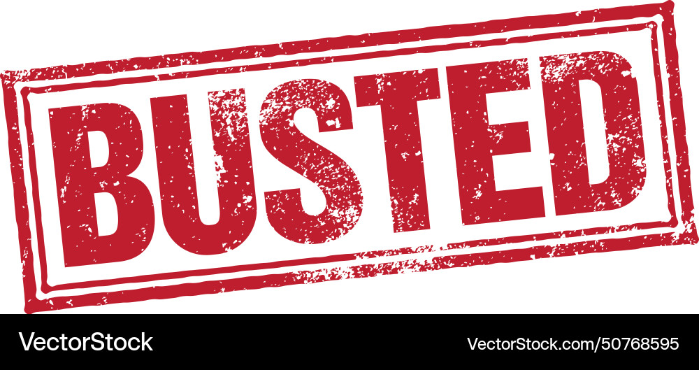 Busted stamp Royalty Free Vector Image - VectorStock