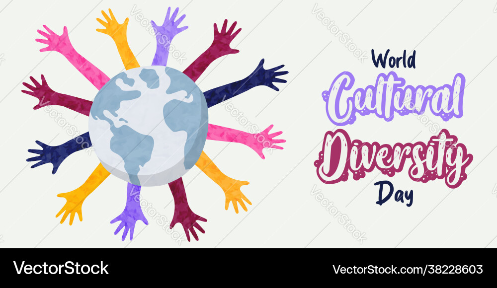 Cultural diversity day banner diverse planet hands