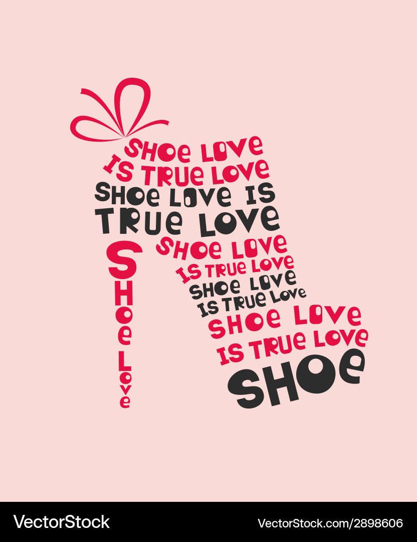 Woman shoe from words Royalty Free Vector Image