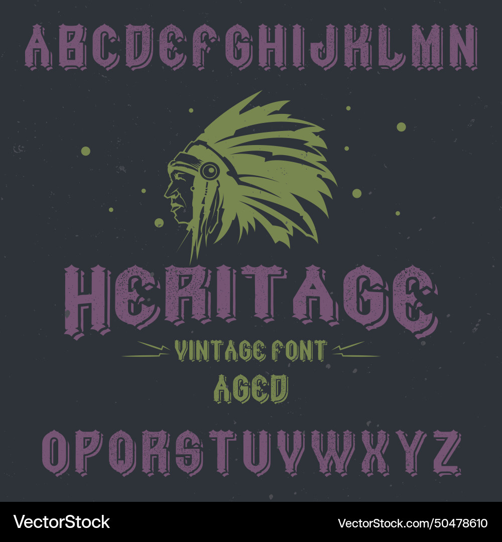 Vintage label font named heritage Royalty Free Vector Image