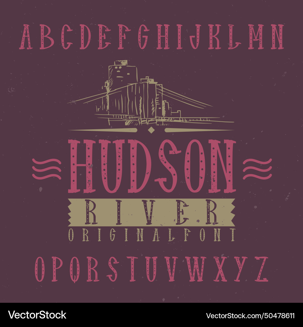 Vintage label font named hudson Royalty Free Vector Image