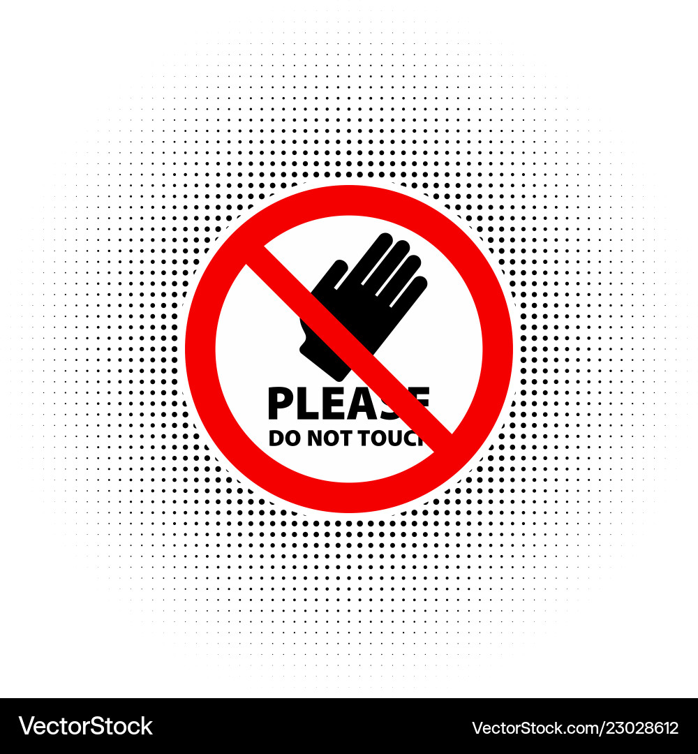 Do not touch icon Royalty Free Vector Image - VectorStock