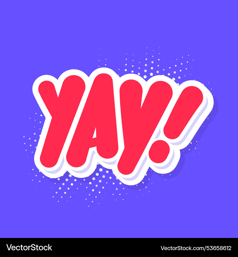 Yay lettering handwritten typography Royalty Free Vector