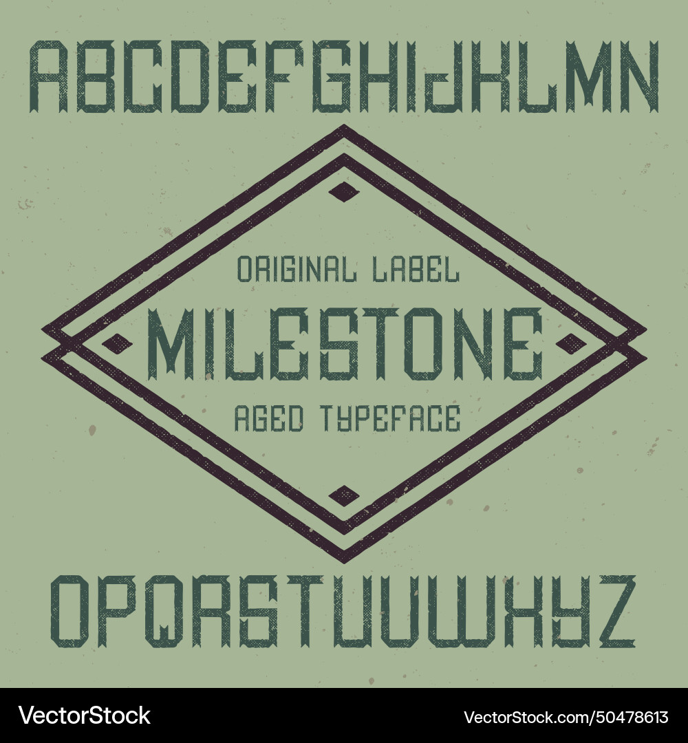 Vintage label font named milestone Royalty Free Vector Image
