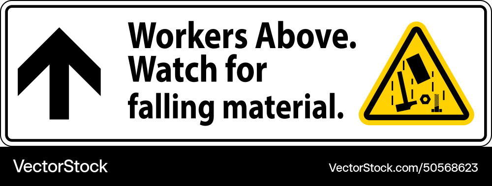 Danger sign workers above falling material Vector Image