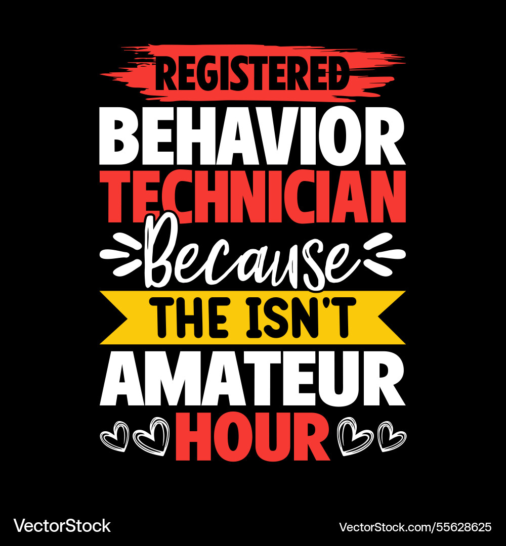Vintage behavior therapist t-shirt design Vector Image