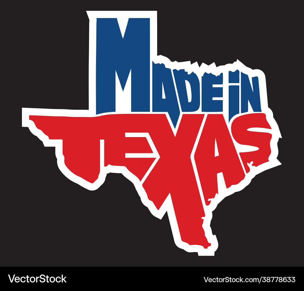 Texas Made Badge Royalty Free Vector Image - VectorStock
