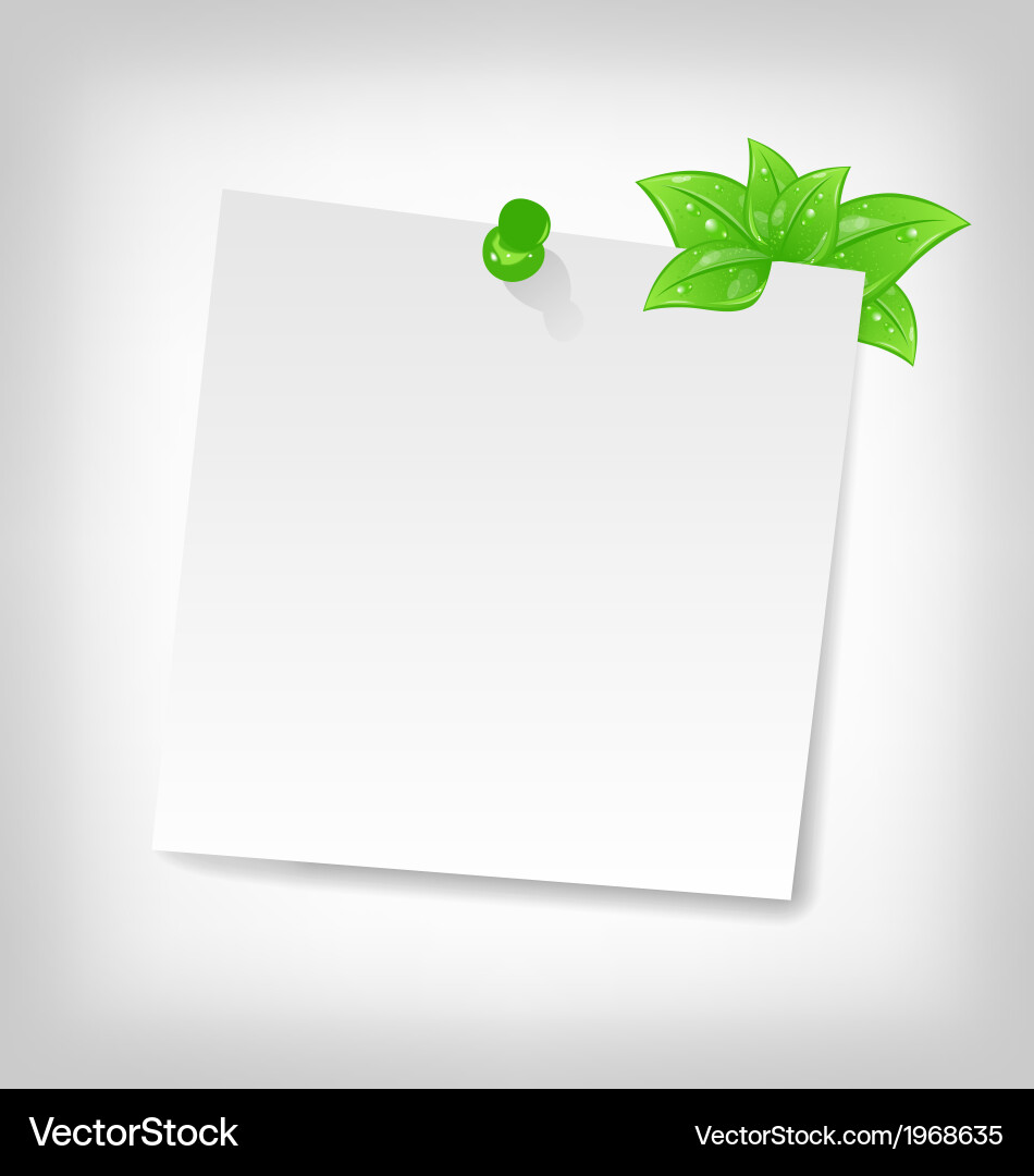 Blank note paper with green leaves and space Vector Image