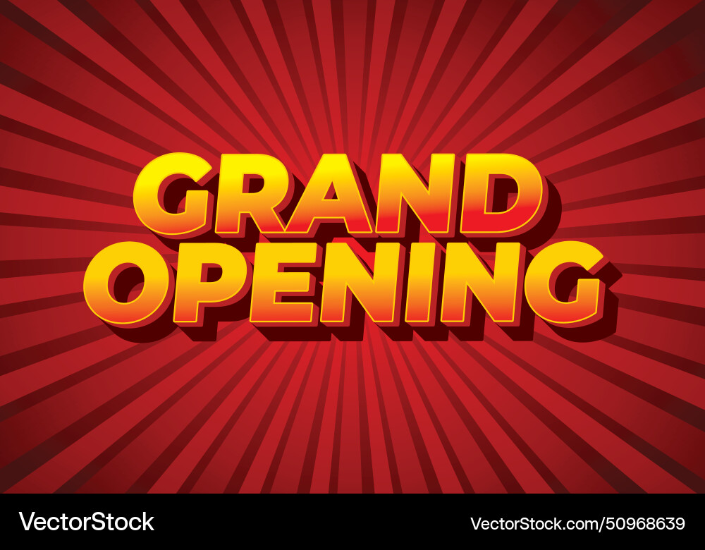 Grand opening text effect in yellow red color Vector Image