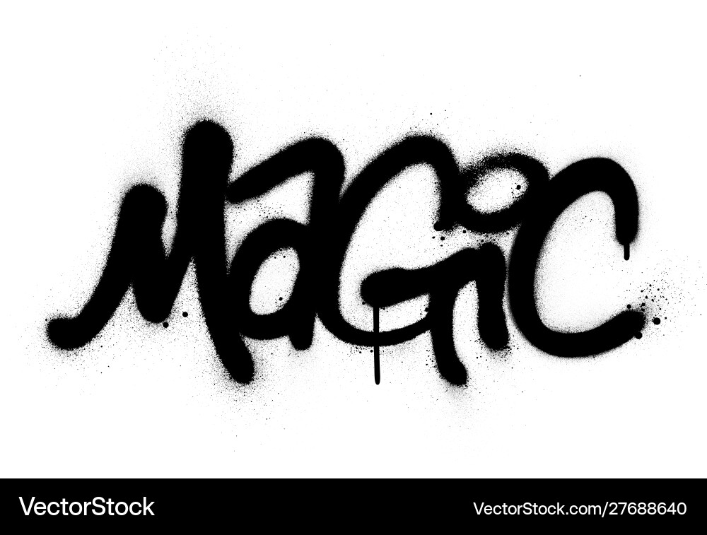 Graffiti magic word sprayed in black over white Vector Image