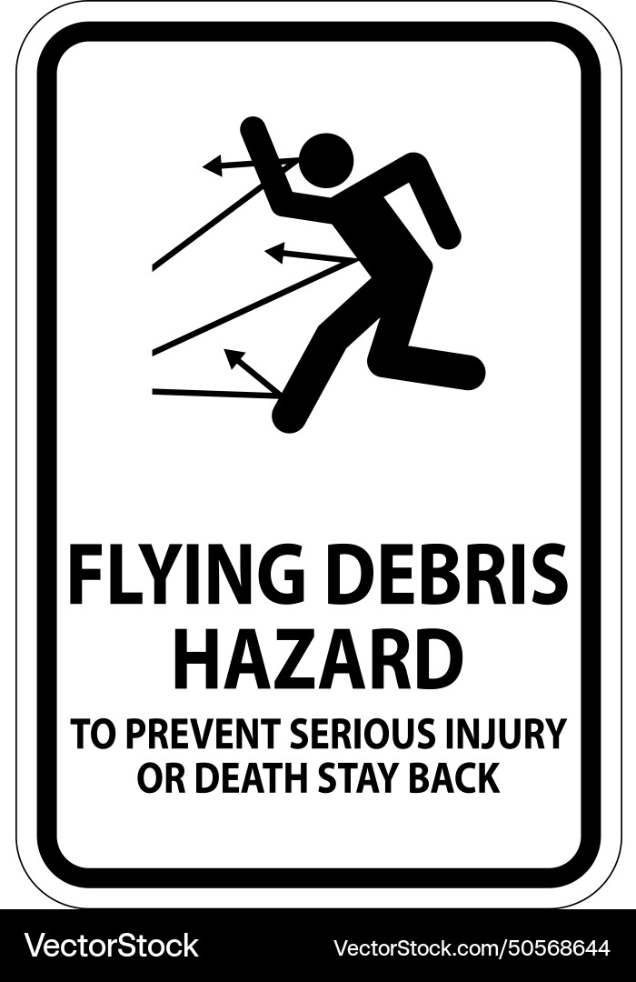 Danger sign flying debris hazard - to prevent Vector Image
