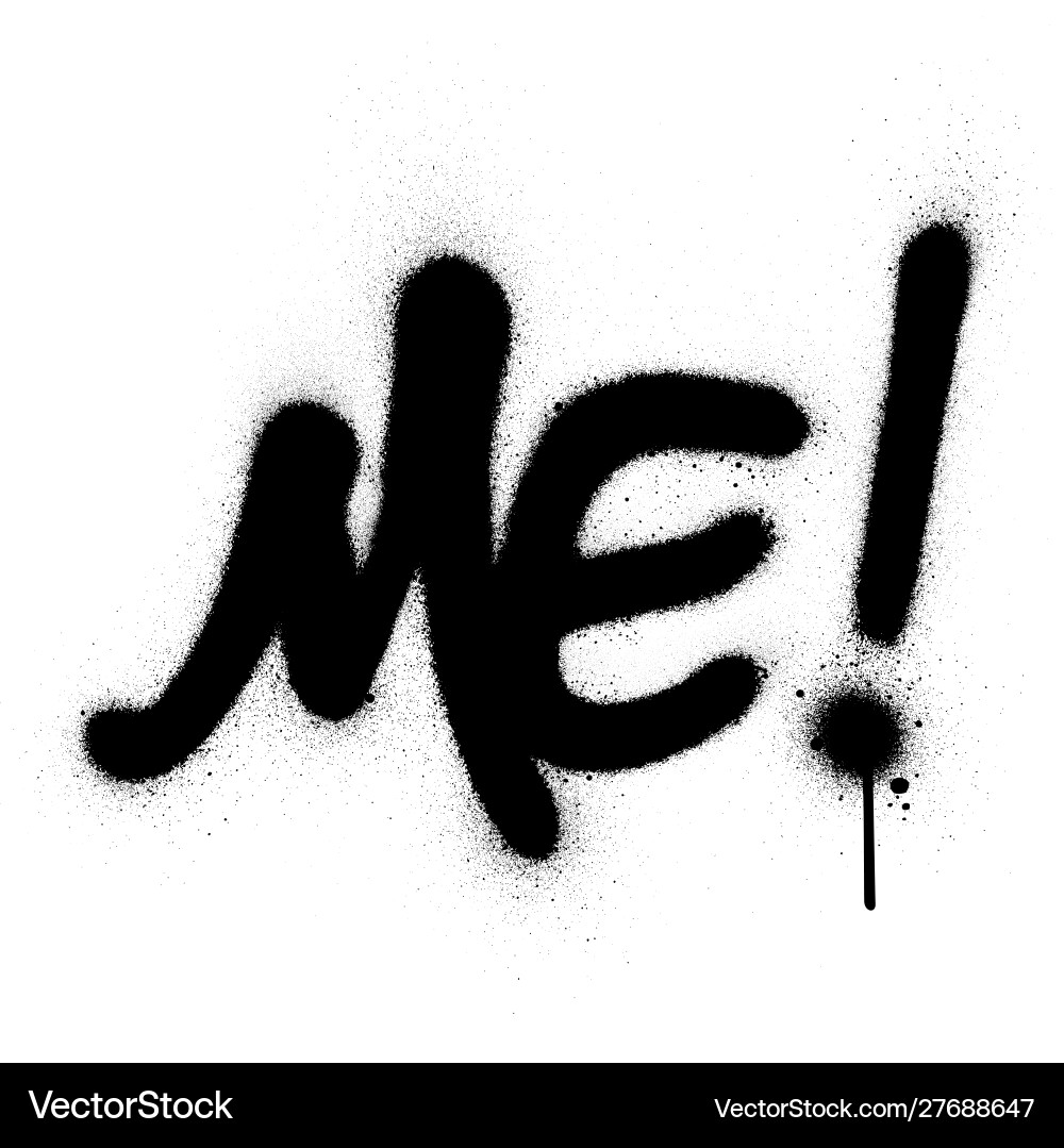 Graffiti me word sprayed in black over white Vector Image