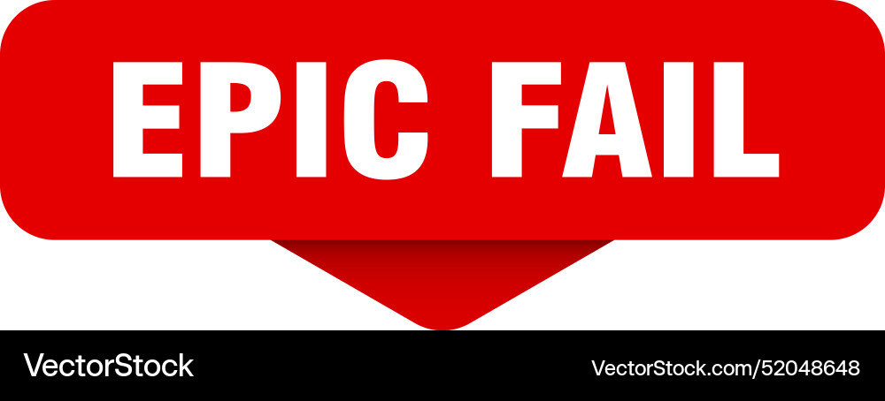 Epic fail sticker sign on transparent Royalty Free Vector