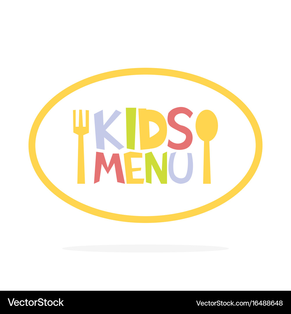 Kids menu ellipse label template Royalty Free Vector Image