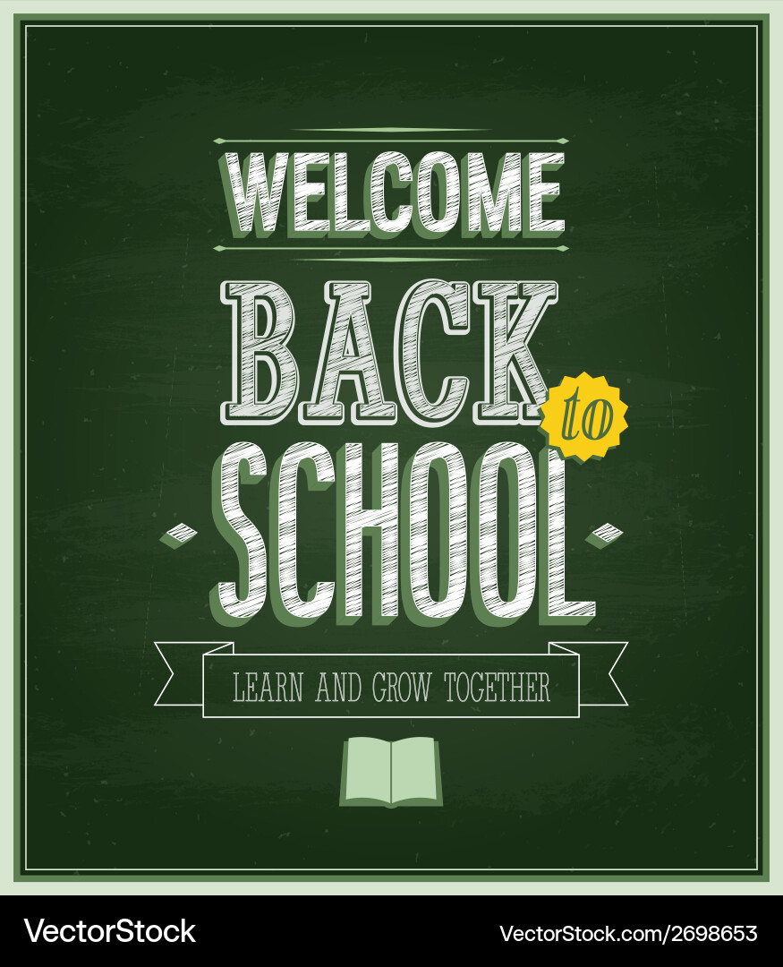 Back to school - chalkboard Royalty Free Vector Image