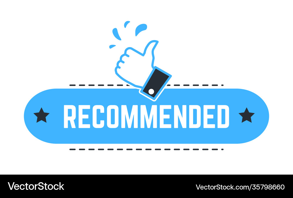 Recommended sign with thumb up approval banner Vector Image