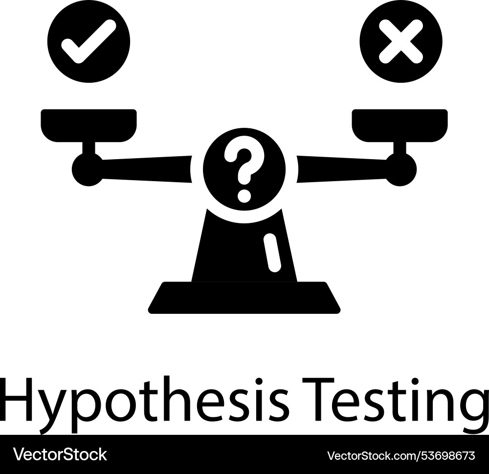 Hypothesis testing Royalty Free Vector Image - VectorStock