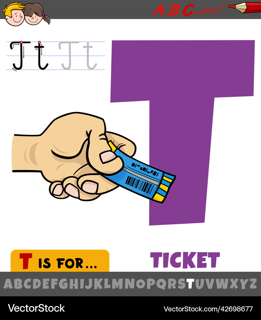 Letter t from alphabet with cartoon ticket object Vector Image
