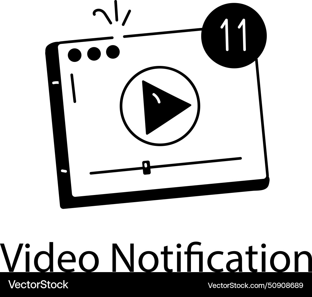 Video notification Royalty Free Vector Image - VectorStock