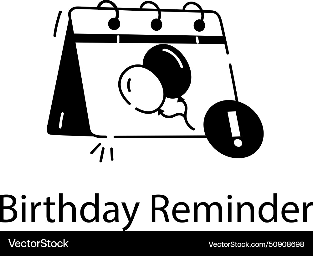 Birthday reminder Royalty Free Vector Image - VectorStock