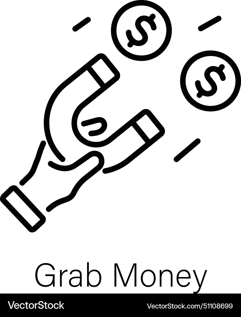 Grab money Royalty Free Vector Image - VectorStock