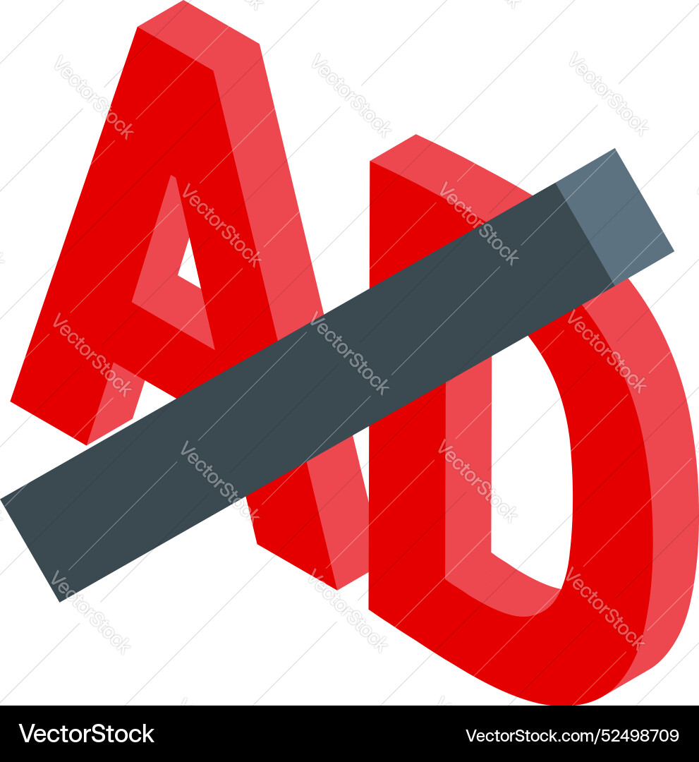 Red 3d letters ad crossed out representing Vector Image