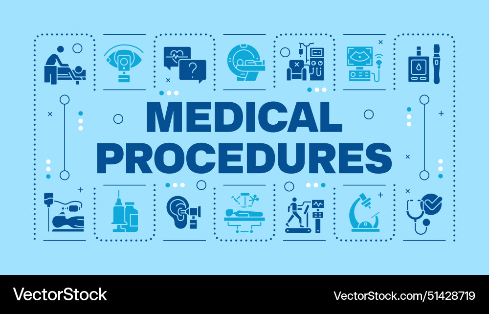 Medical procedures blue word concept Royalty Free Vector