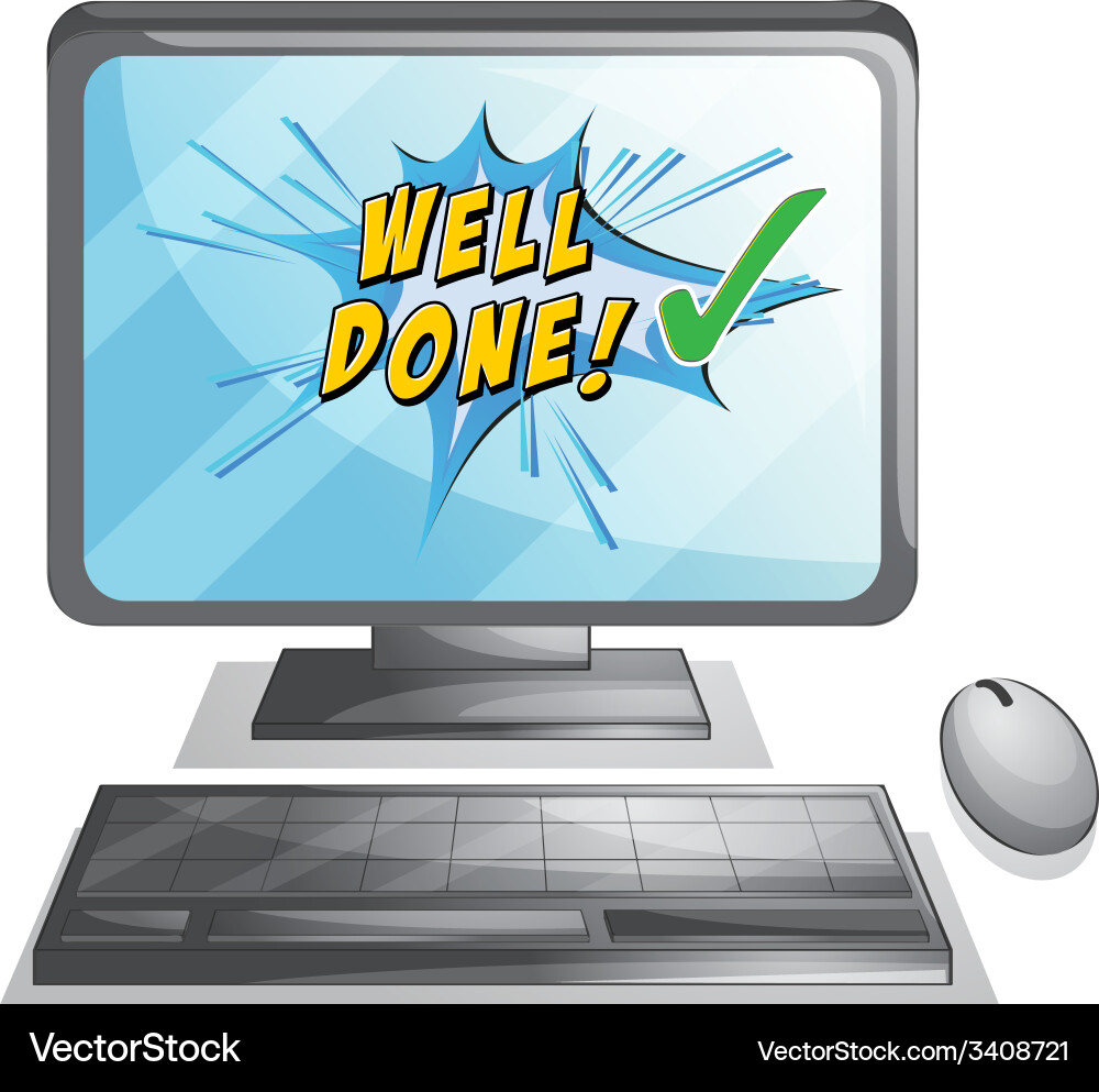Well done Royalty Free Vector Image - VectorStock