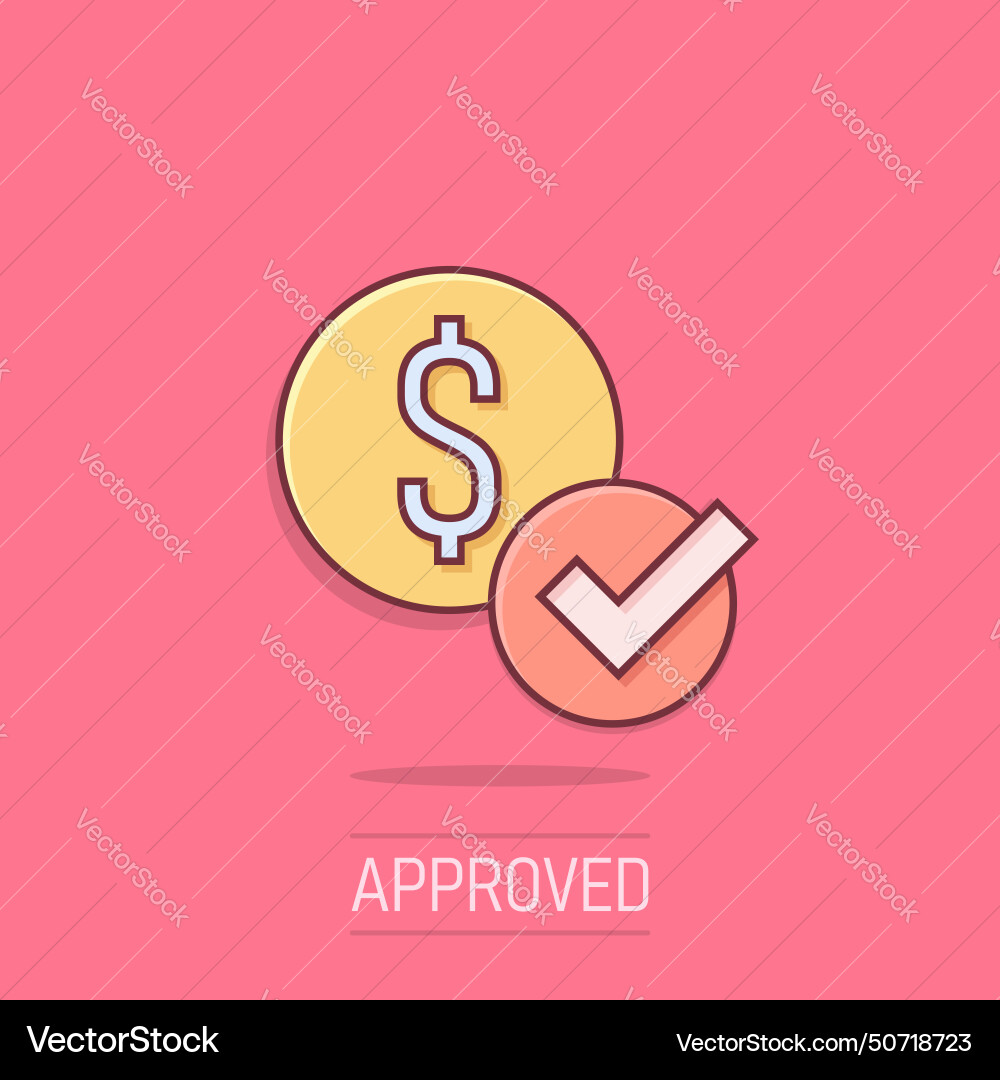 Coin check mark icon in comic style money Vector Image