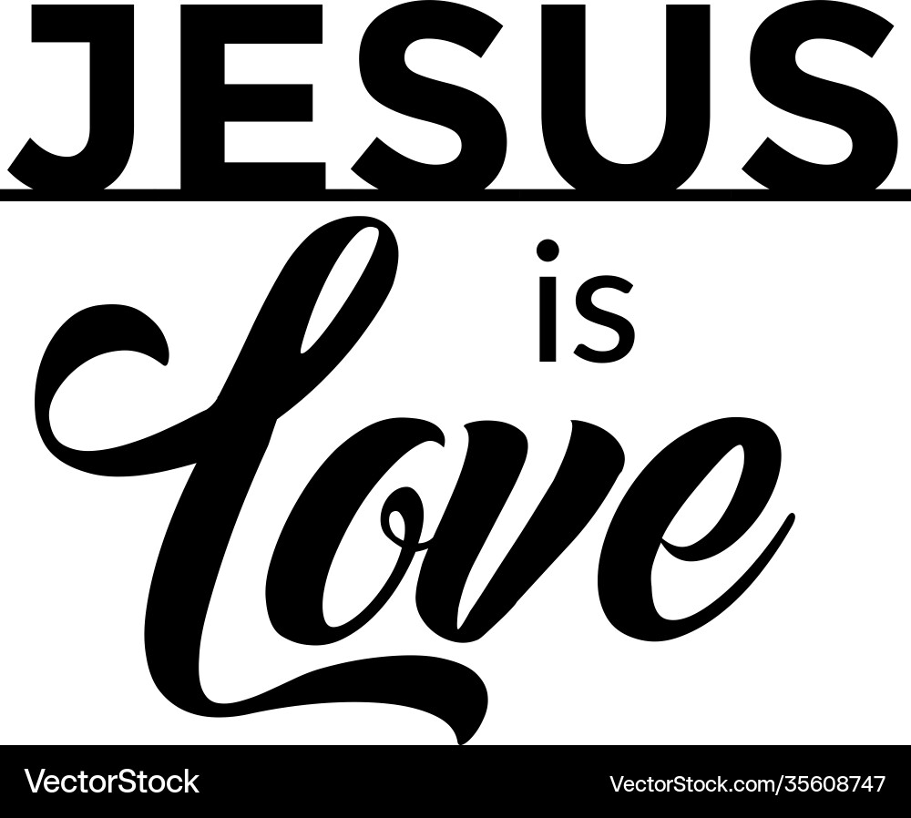 Christian quote design - jesus is love Royalty Free Vector