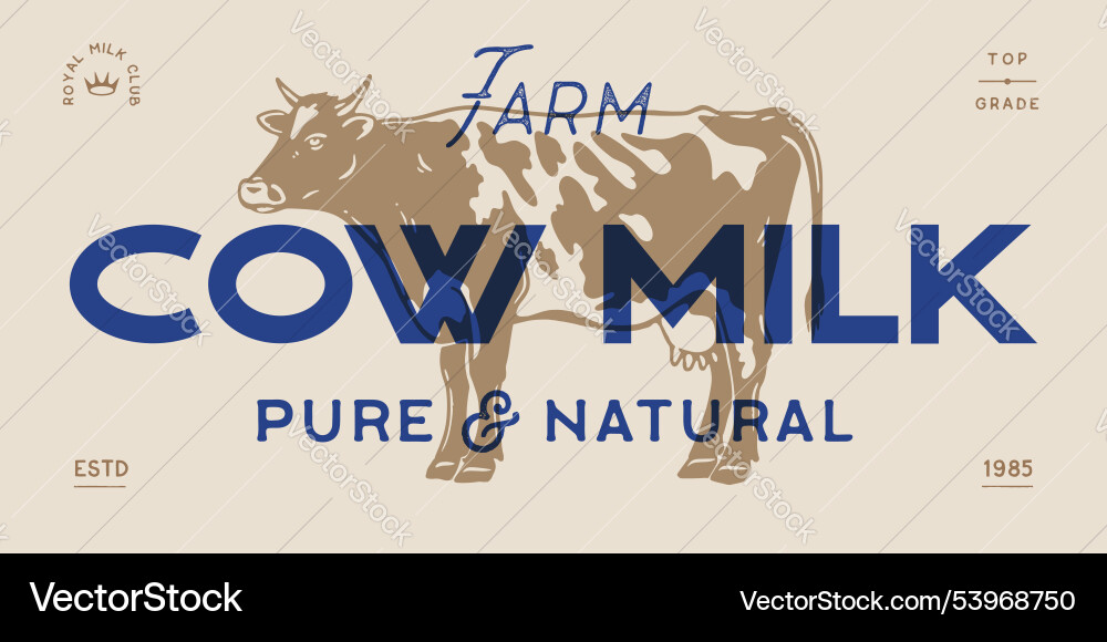 Cow milk dairy tag label template Royalty Free Vector Image