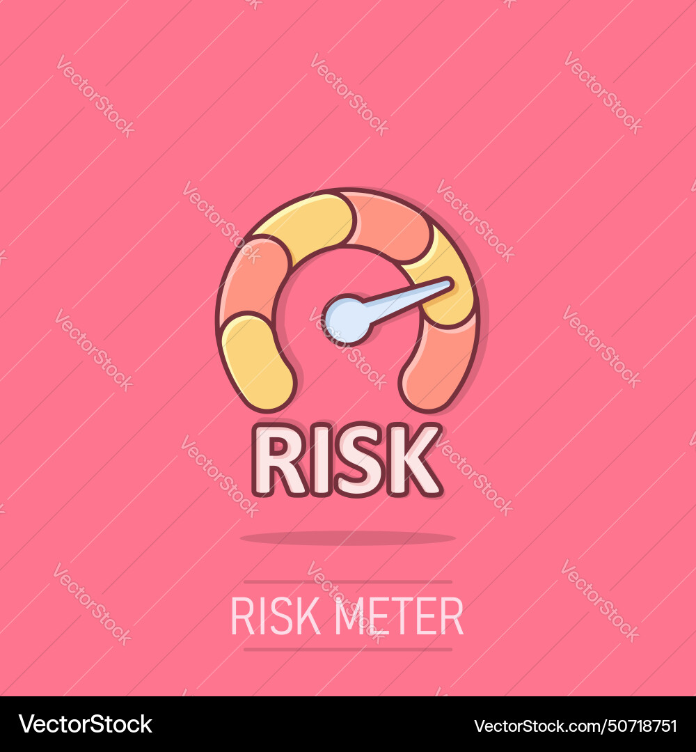 Risk meter icon in comic style rating indicator Vector Image