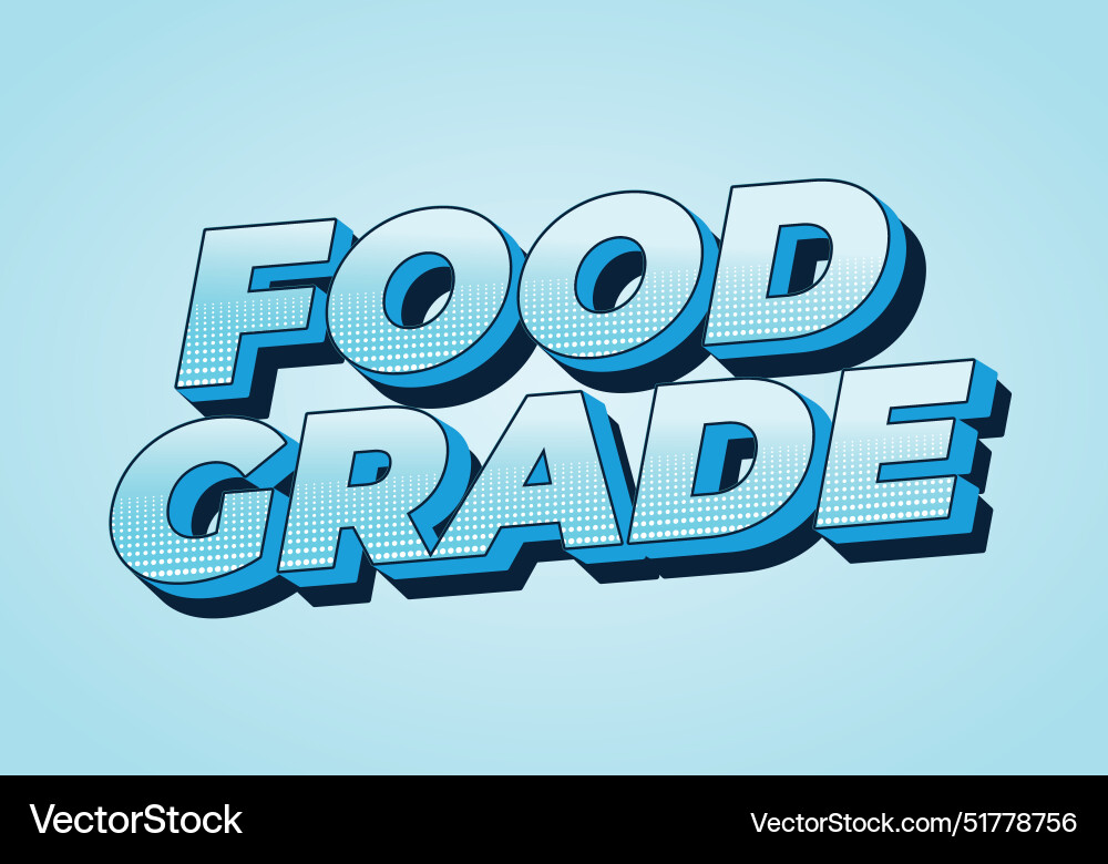 Food grade text effect in 3d style with good Vector Image