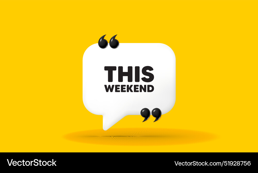 This weekend symbol special offer sign chat Vector Image
