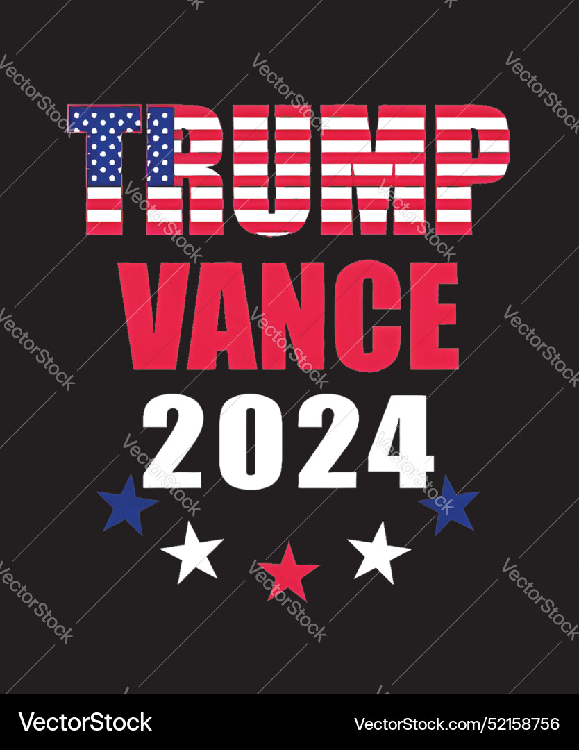 Trump vance 2024 Royalty Free Vector Image - VectorStock
