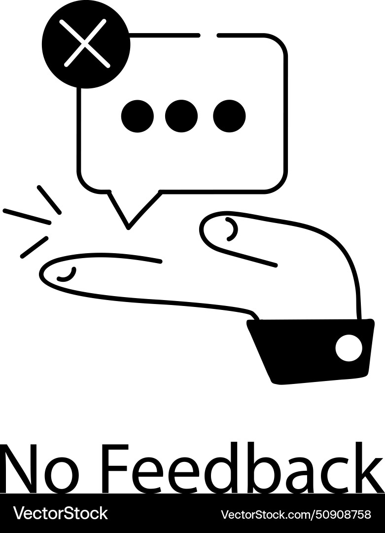 No feedback Royalty Free Vector Image - VectorStock