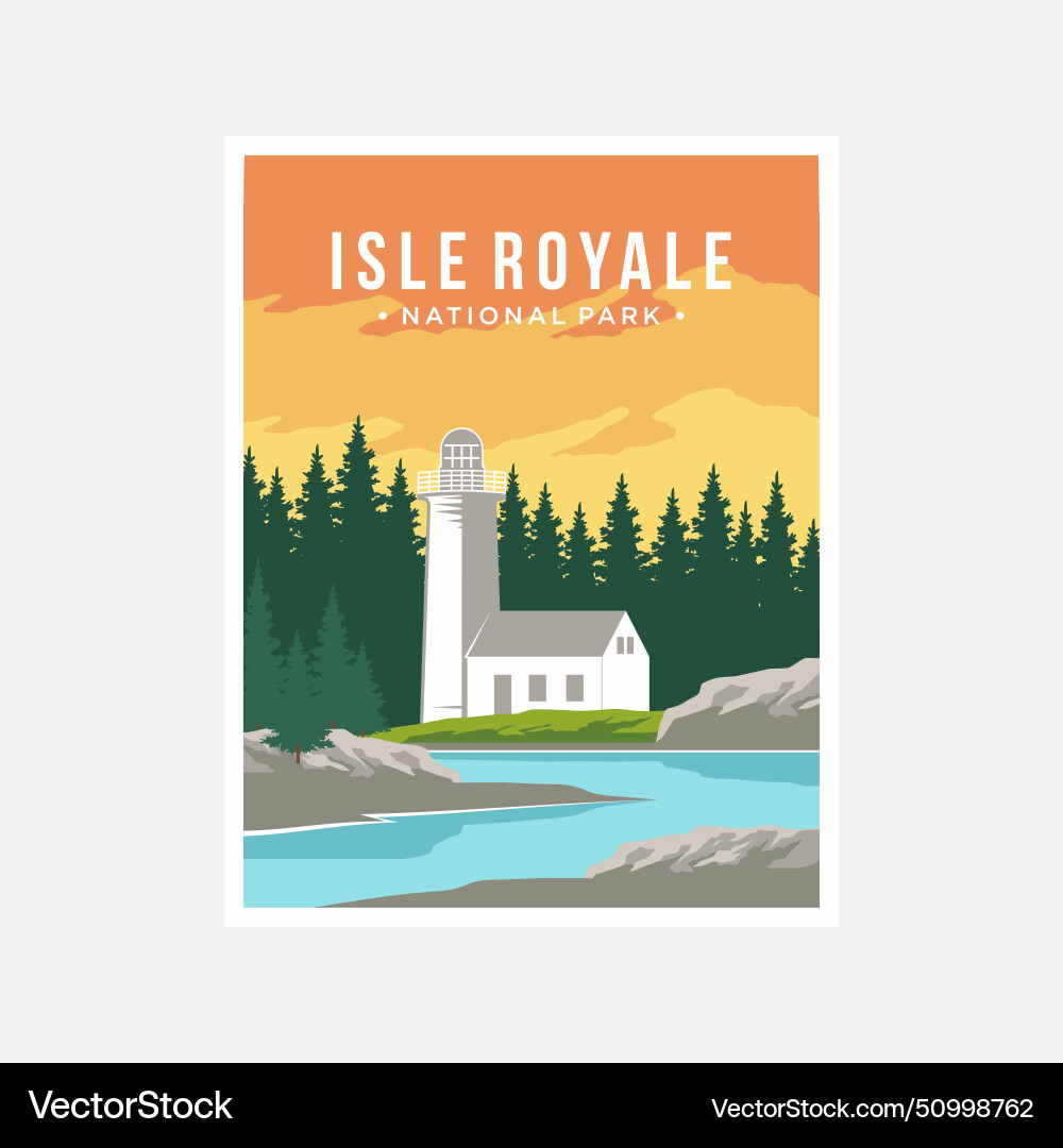 Isle royale national park poster Royalty Free Vector Image
