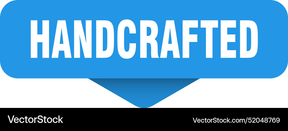 Hand crafted sticker sign Royalty Free Vector Image