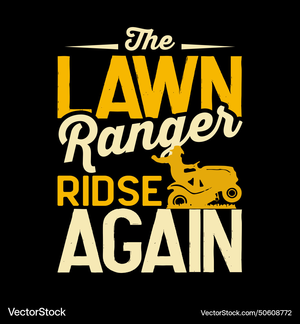 Lawn ranger rides again - tractor mowing Vector Image