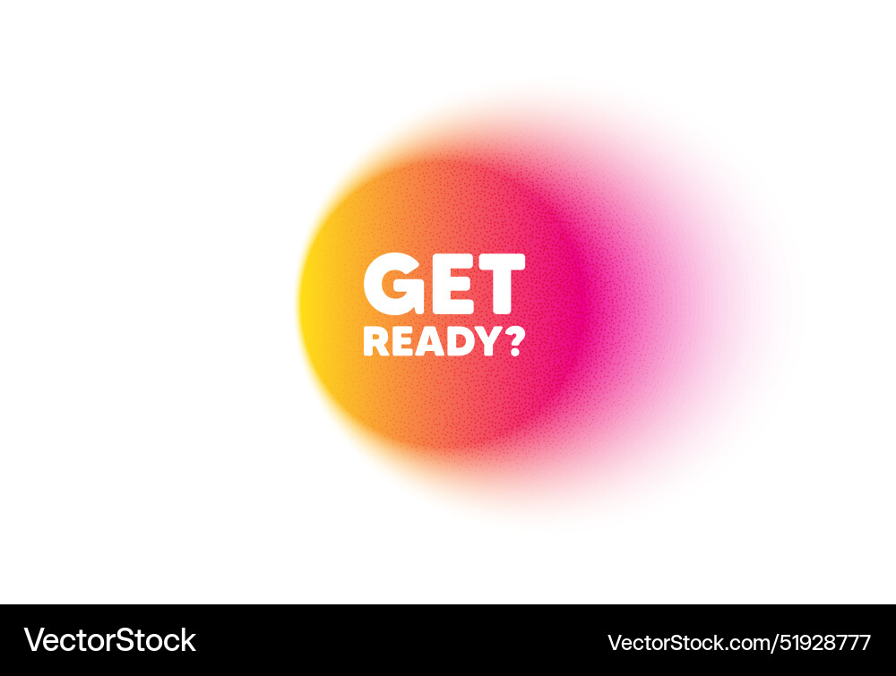 Get ready symbol special offer sign color Vector Image