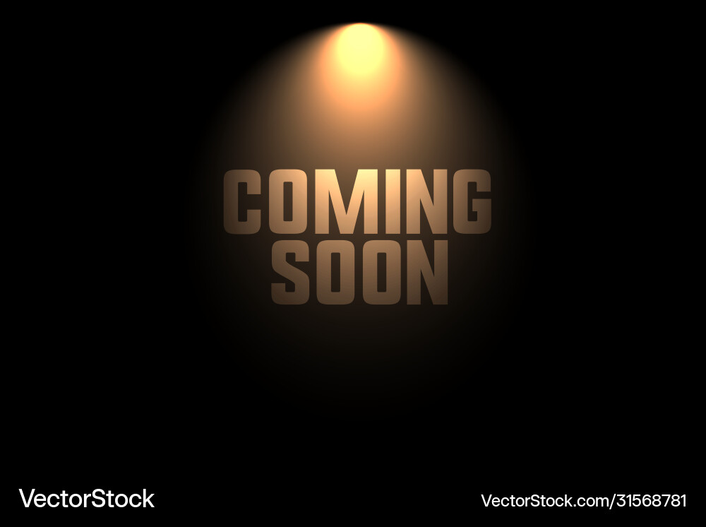 Coming soon background with spot light design Vector Image